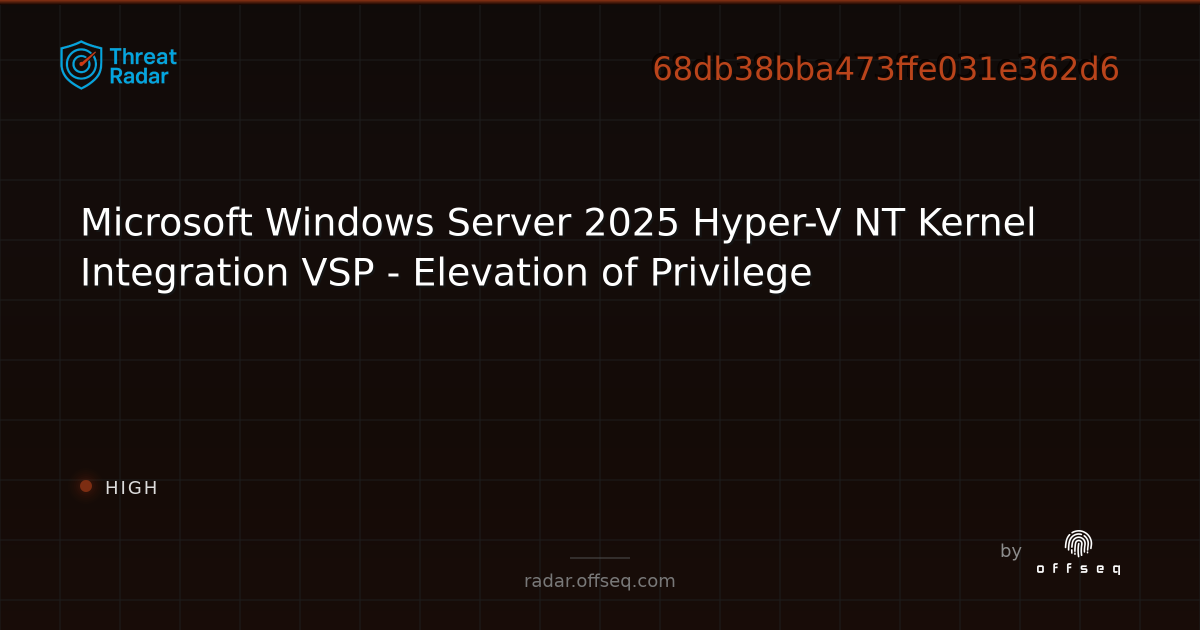 Microsoft Windows Server 2025 Hyper-V NT Kernel Integration VSP ...
