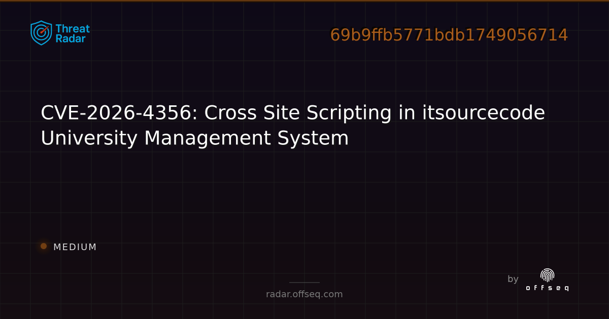 CVE-2026-4356: Cross Site Scripting in itsourcecode University ...