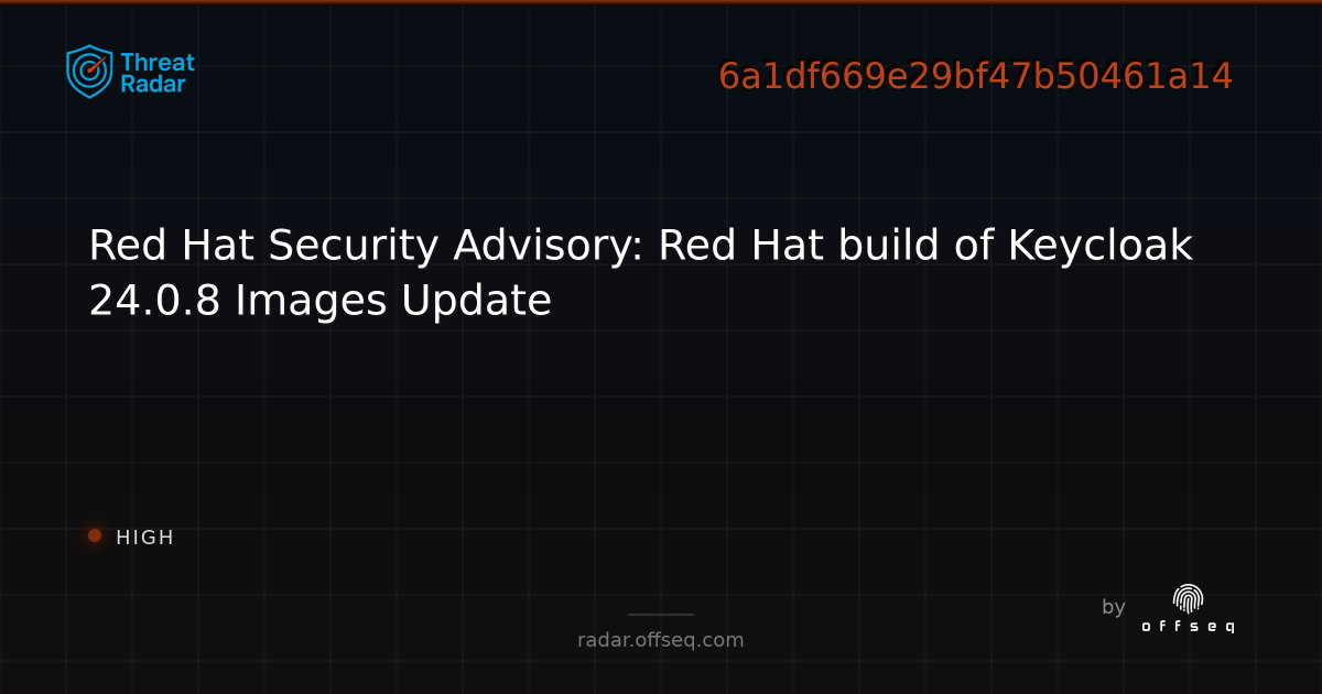 Red Hat Security Advisory: Red Hat build of Keycloak 24.0.8 Images ...