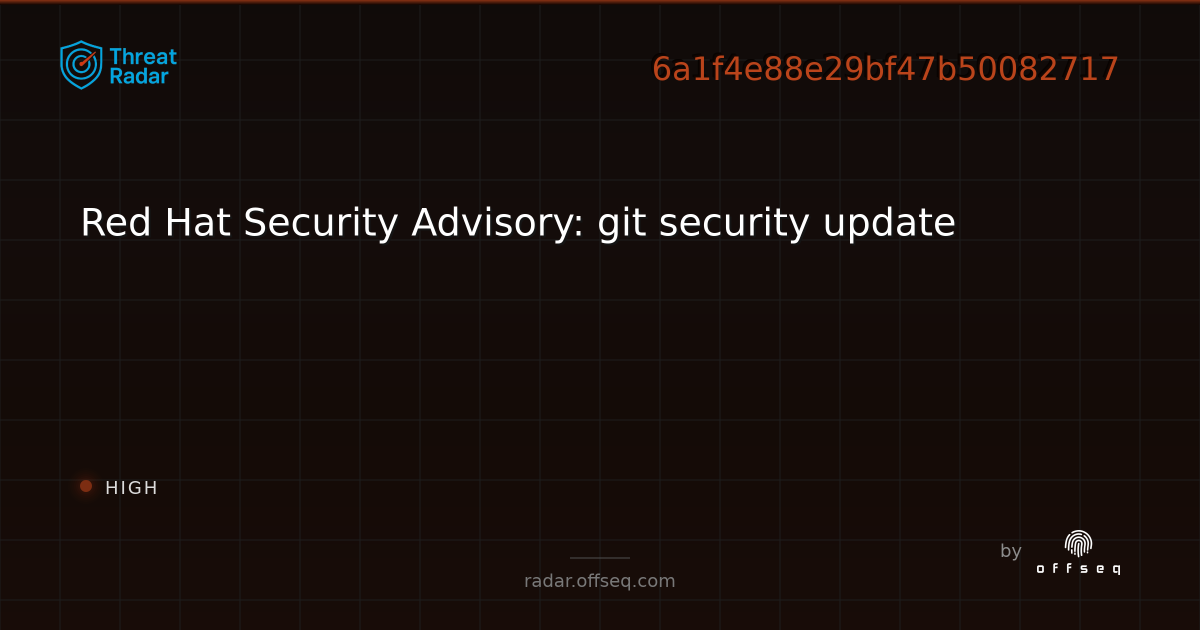 Red Hat Security Advisory: git security update - Live Threat ...