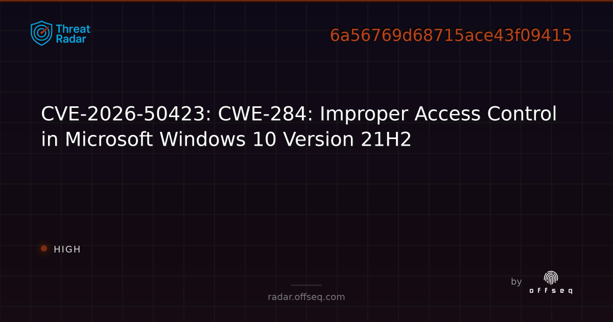 CVE-2026-50423: CWE-284: Improper Access Control in Microsoft Windows ...